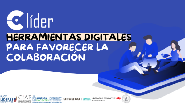 Herramientas digitales para fortalecer la colaboración | Red de ...